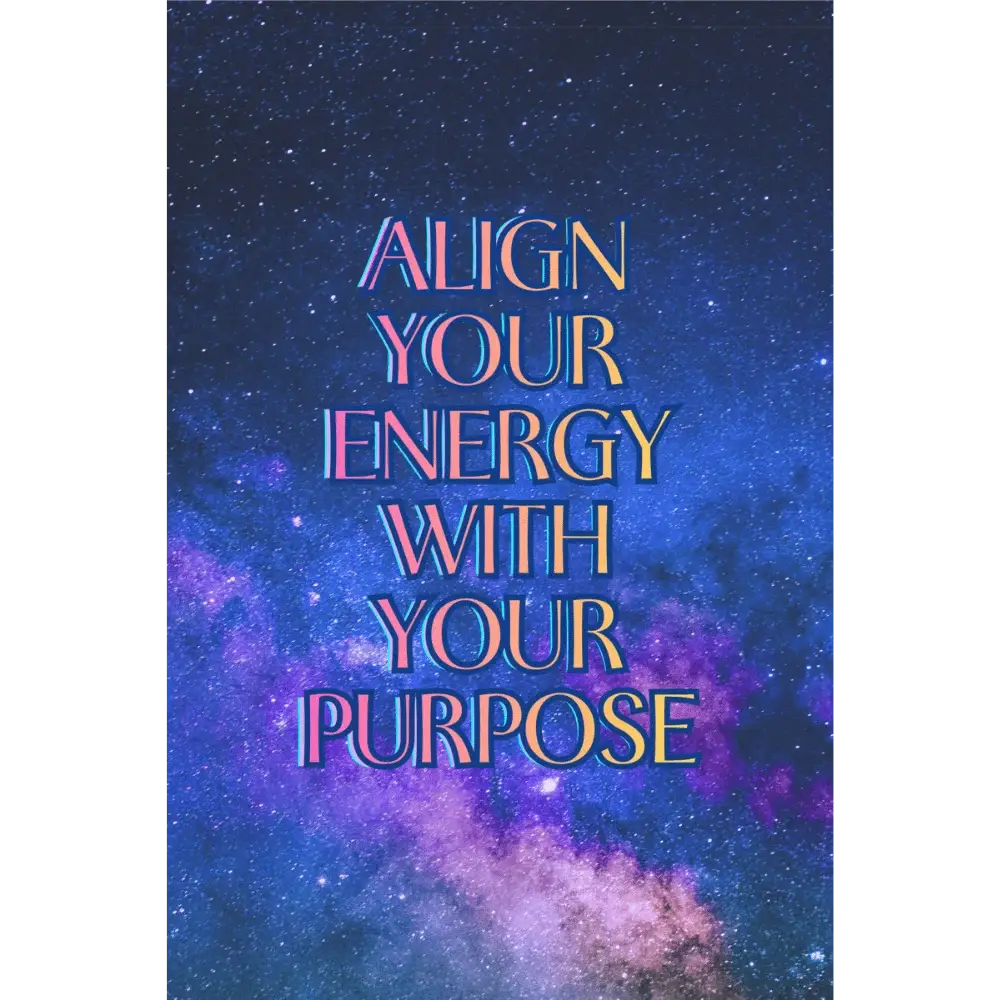 Align Your Energy With Your Purpose ~ Better Life With Lorin | Mental ...